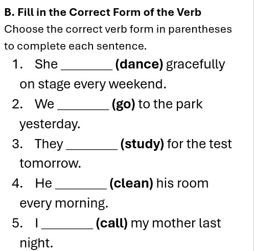 B. Fill in the Correct Form of the Verb | StudyX