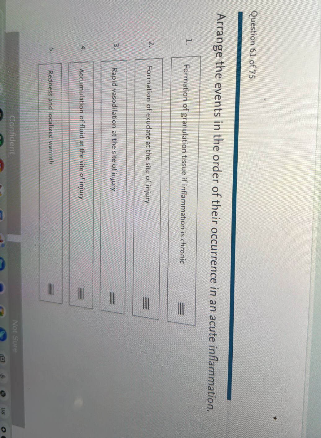 Arrange the events in the order of their | StudyX