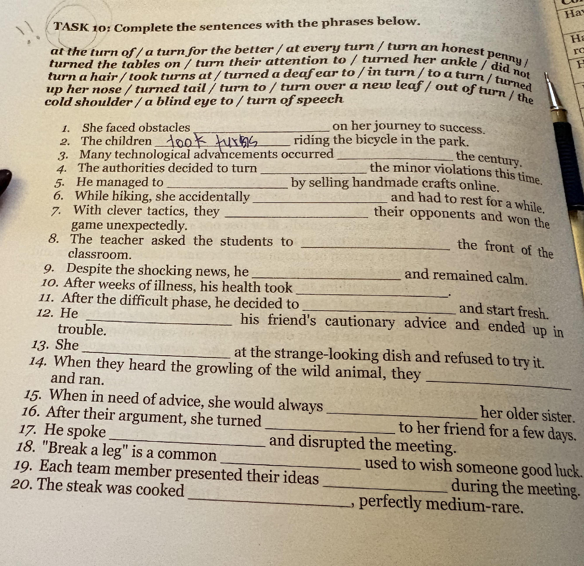 TASK 10: Complete the sentences with the | StudyX