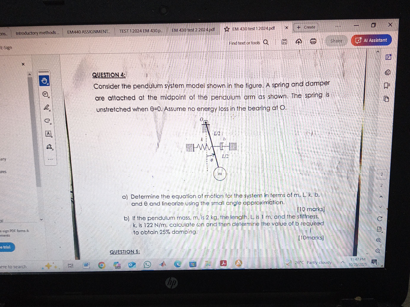 QUESTION 4: Consider the pendulum system | StudyX
