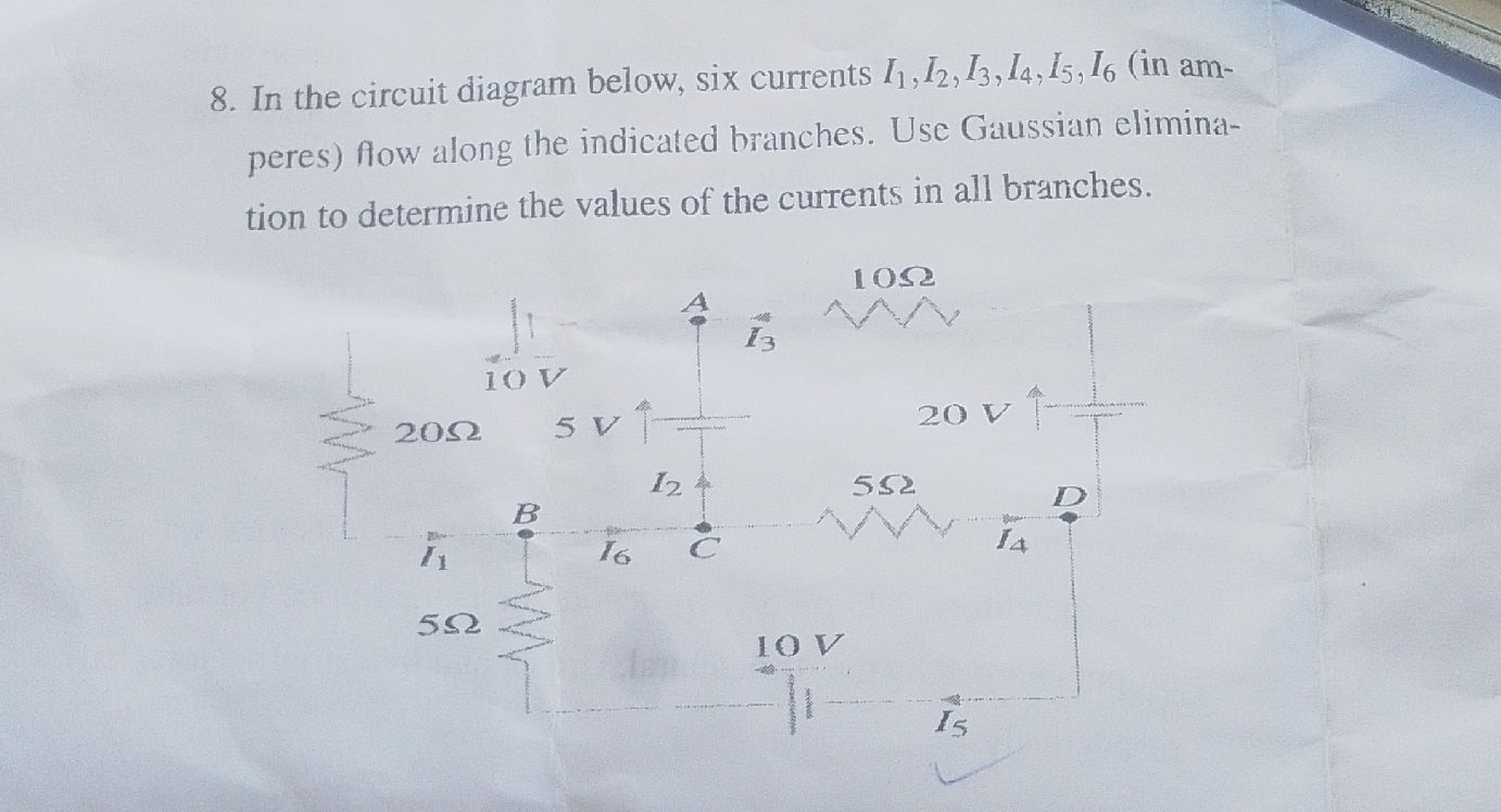 8. In the circuit diagram below, six | StudyX