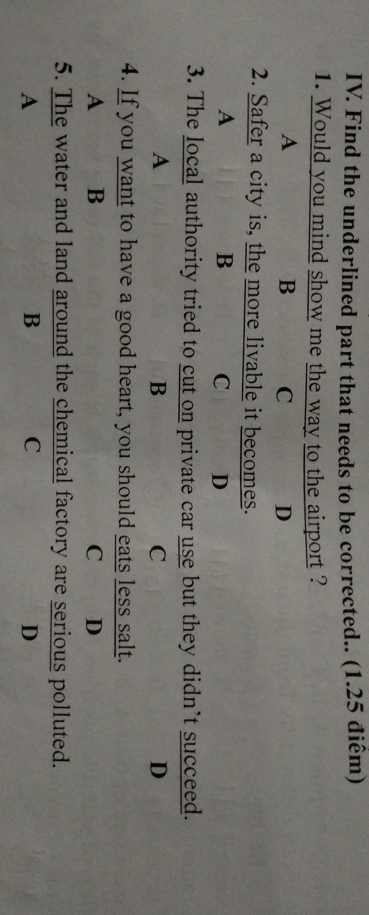 IV. Find the underlined part that needs to | StudyX