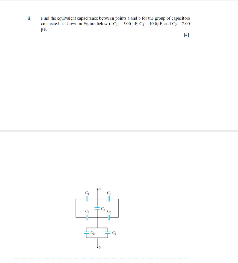 ii) Find the equivalent capacitance between | StudyX