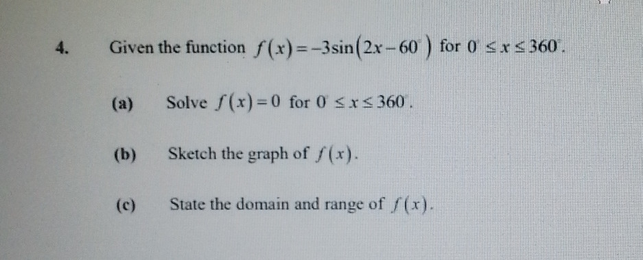 Given the function $f(x)=-3 (2x-60^{ })$ for | StudyX