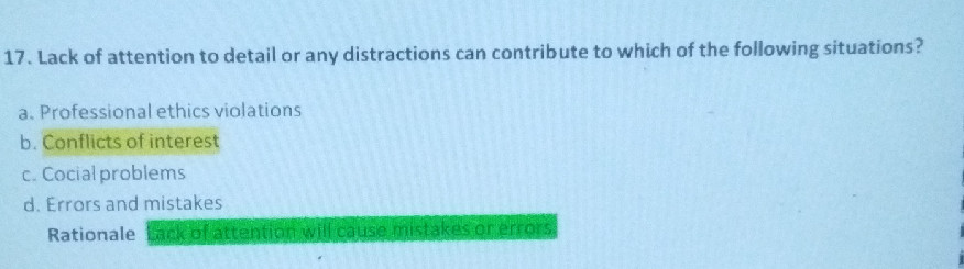 17. Lack of attention to detail or any | StudyX