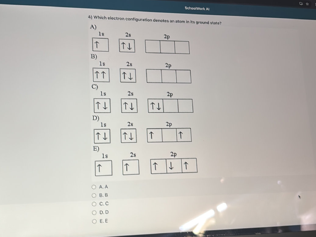 Which electron configuration denotes an atom | StudyX