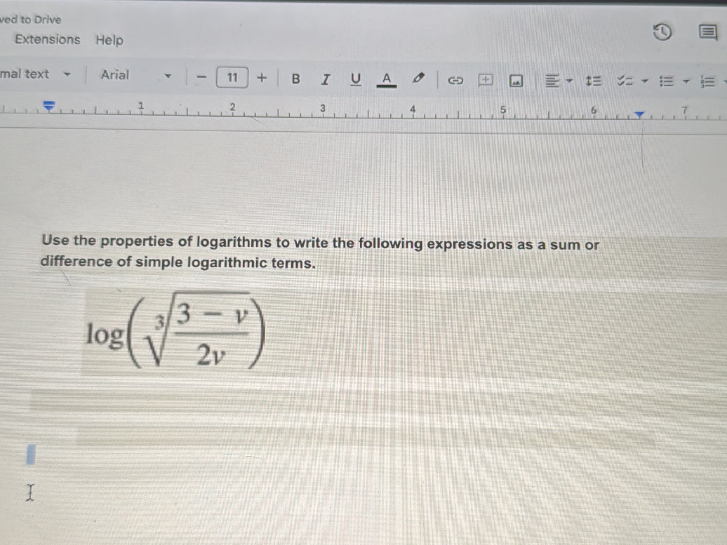 Use the properties of logarithms to write | StudyX