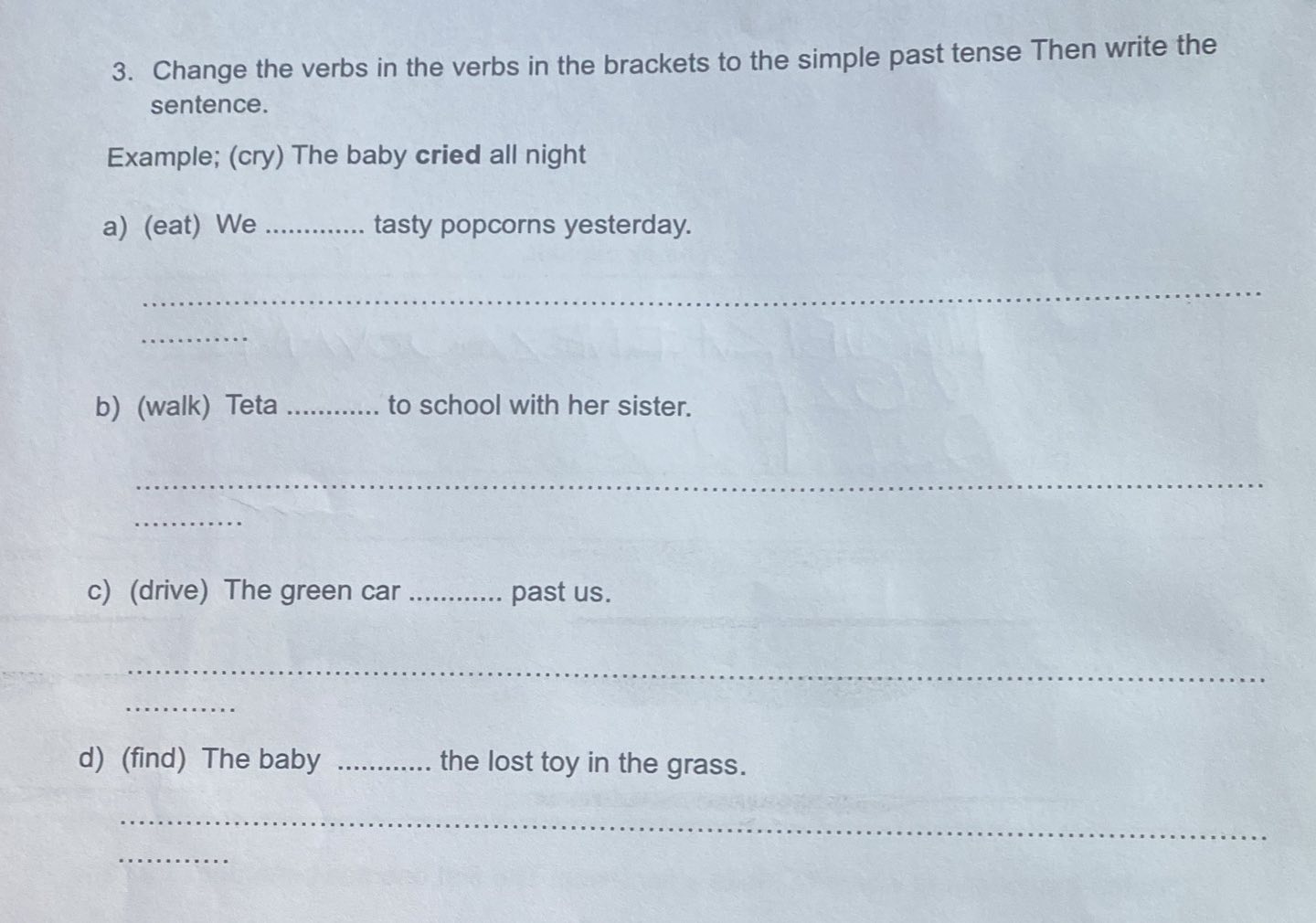 3. Change the verbs in the verbs in the | StudyX