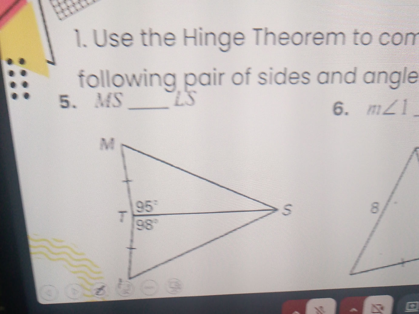 1. Use the Hinge Theorem to compare the | StudyX