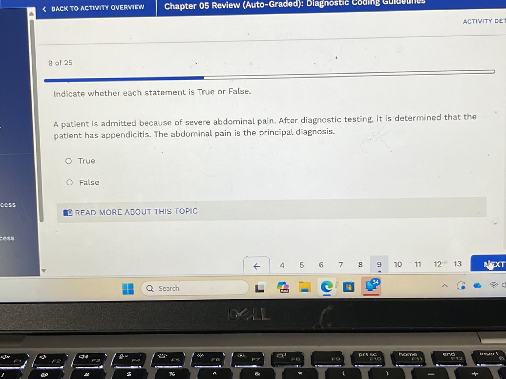 Indicate whether each statement is True or | StudyX