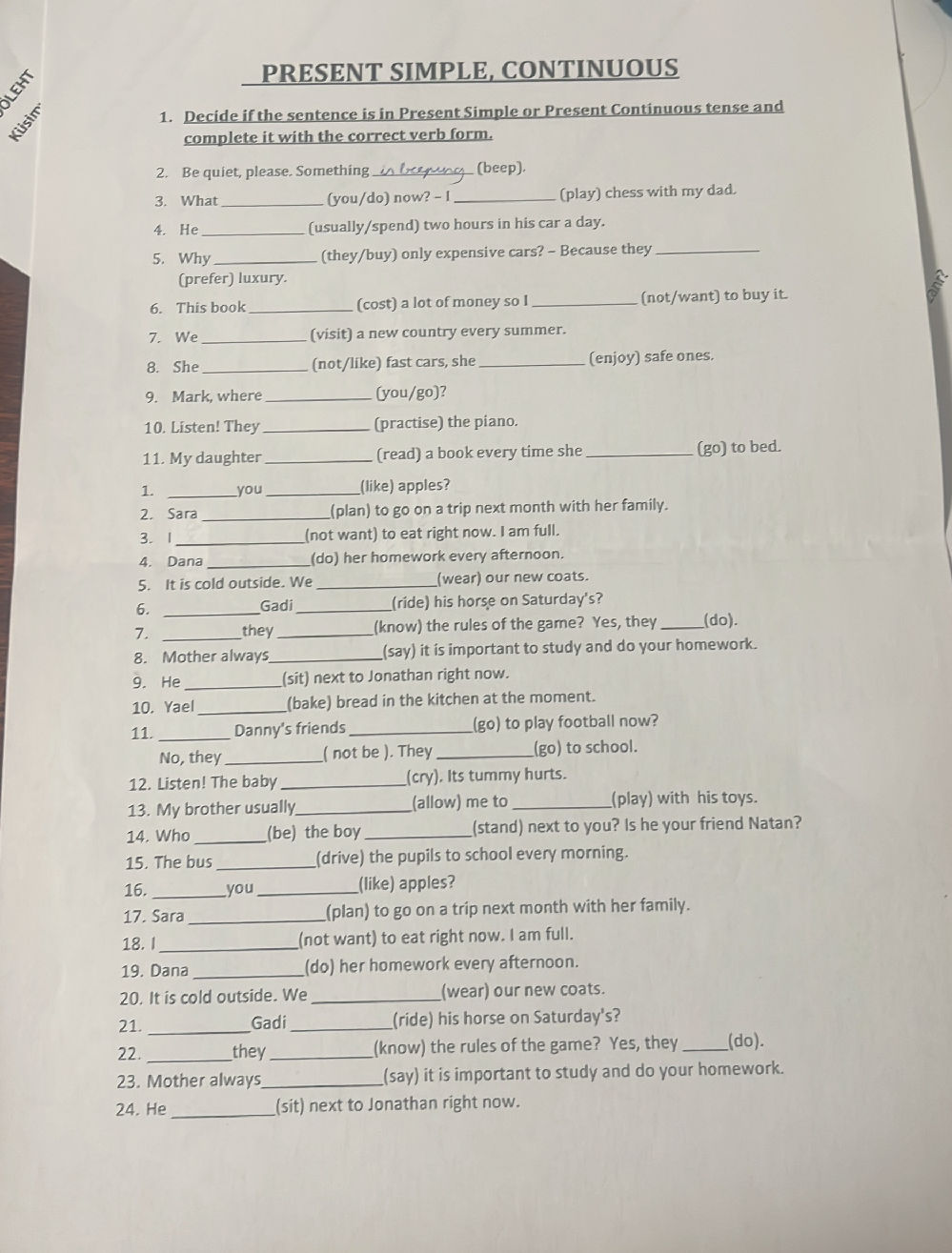 1. Decide if the sentence is in Present | StudyX
