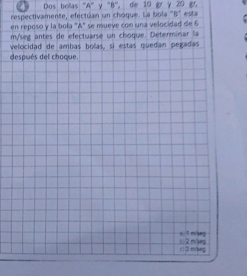 Dos bolas "A" y "B", de 10 gr y 20 gr, | StudyX