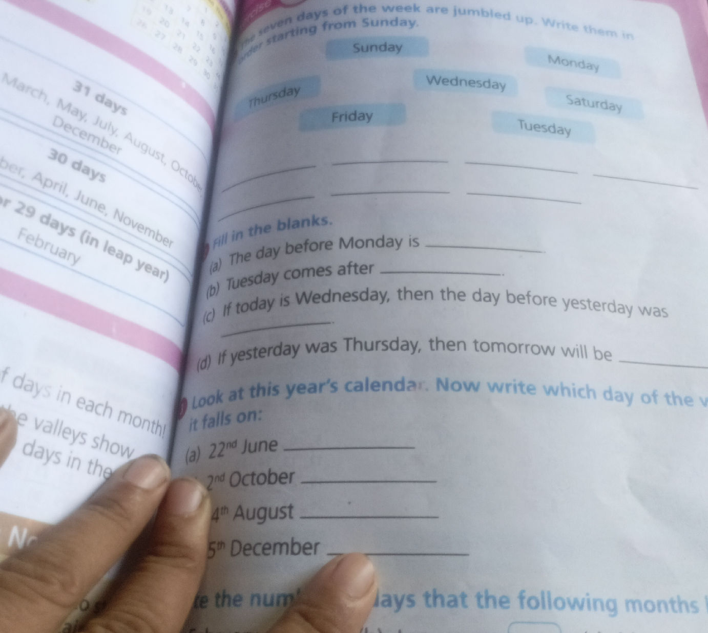 The seven days of the week are jumbled up. | StudyX