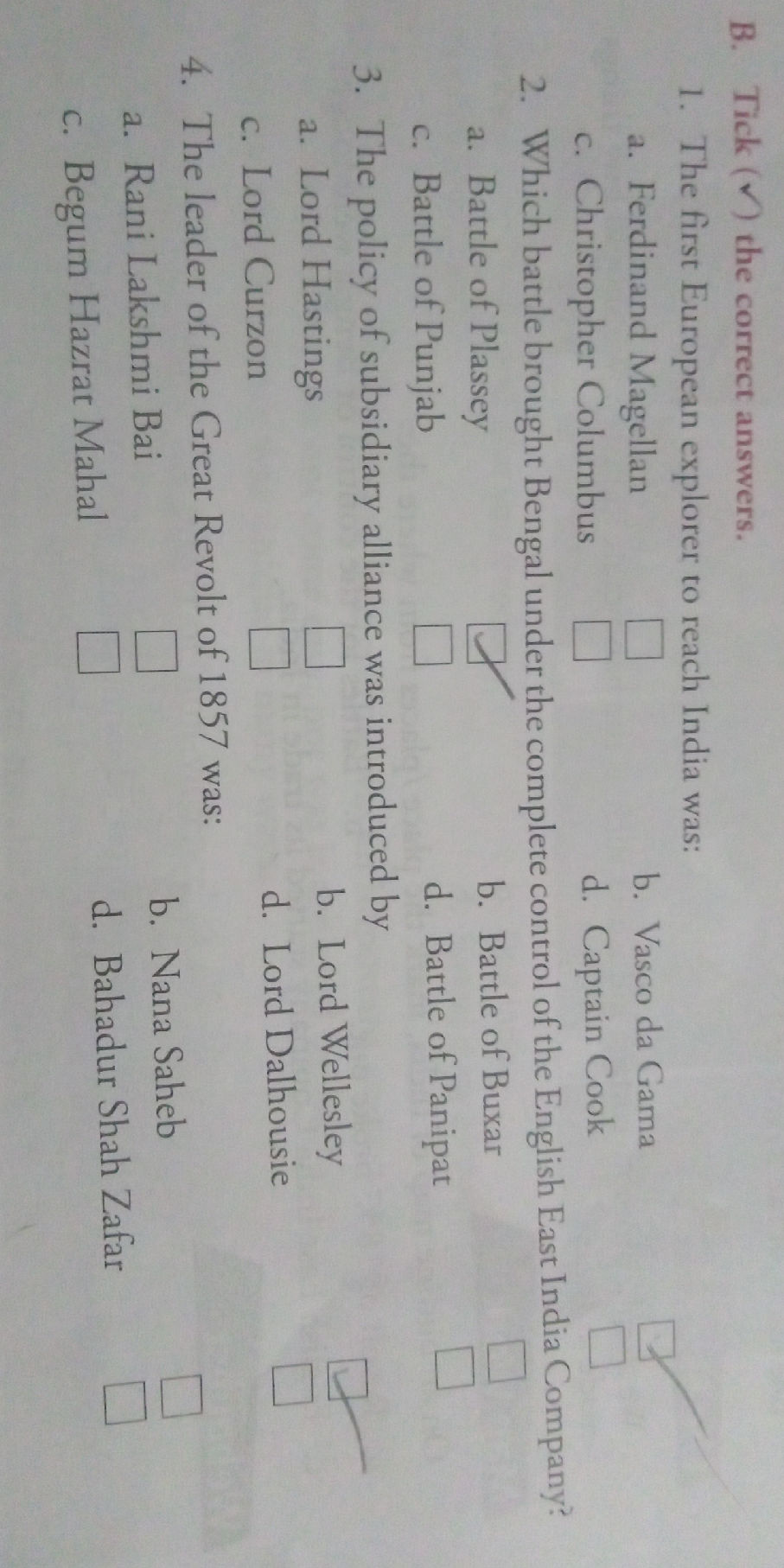 B. Tick ( ) the correct answers. 1. The | StudyX