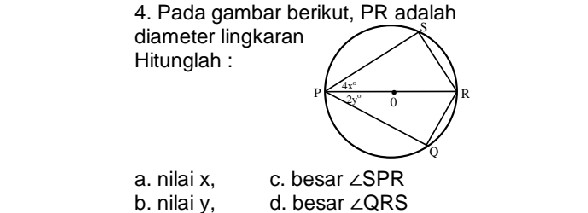 Pada gambar berikut, PR adalah diameter | StudyX