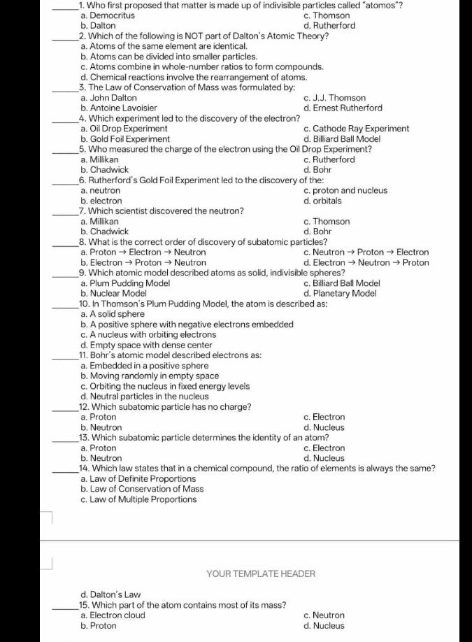13. Which subatomic particle determines the | StudyX