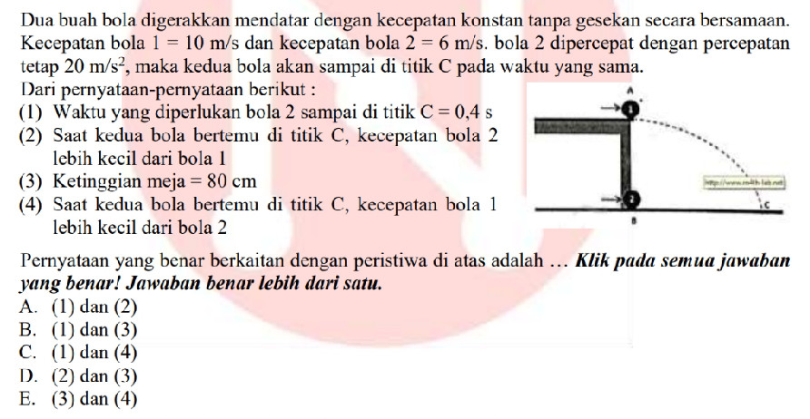 Dua buah bola digerakkan mendatar dengan | StudyX