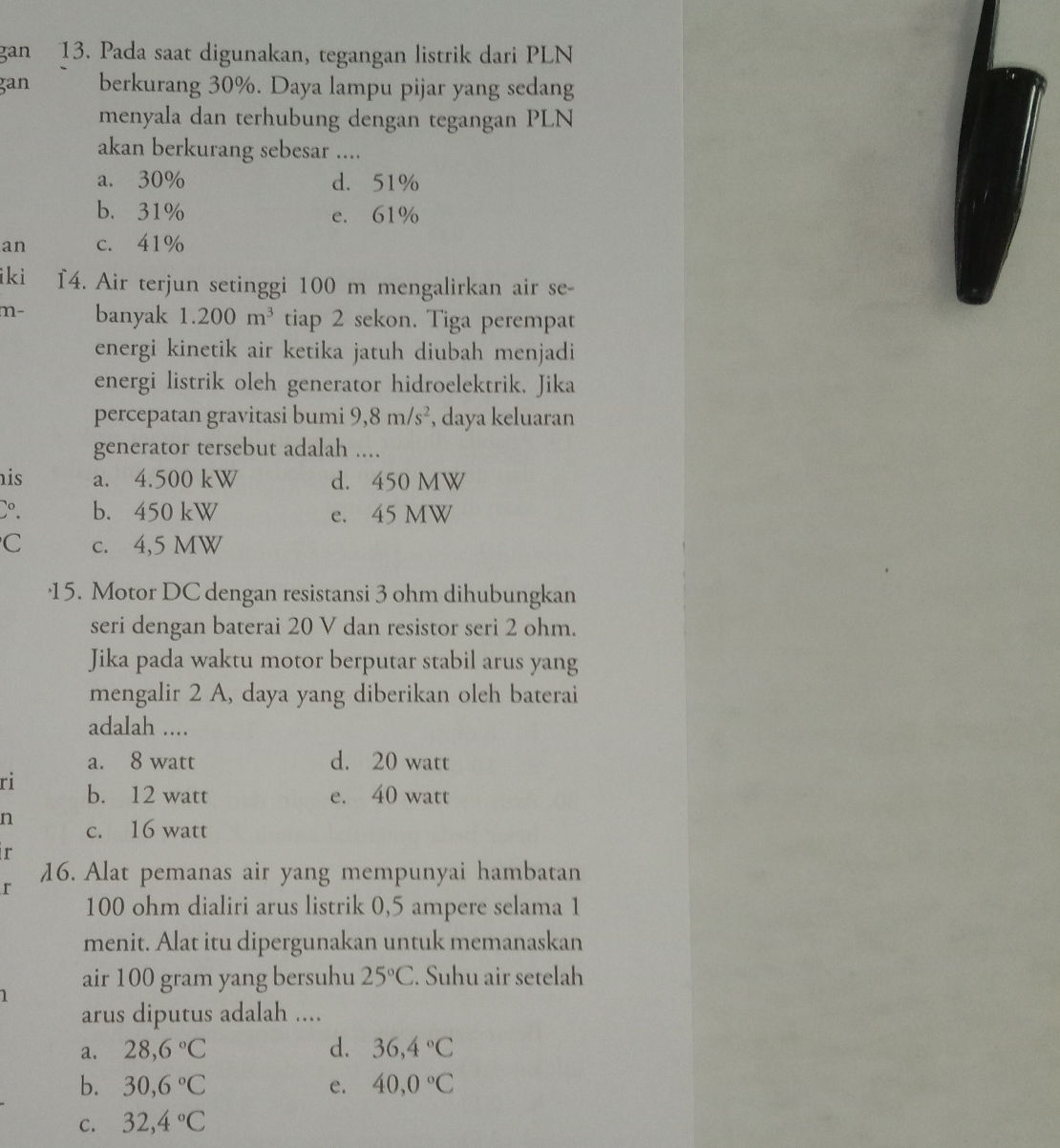 13. Pada saat digunakan, tegangan listrik | StudyX