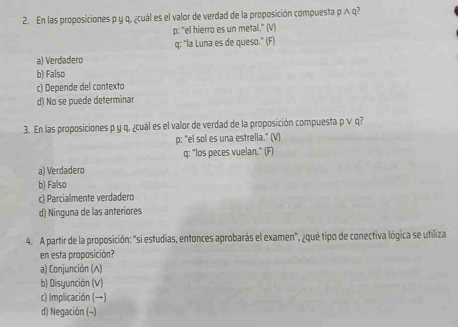 En las proposiciones p y q, ¿cuál es el | StudyX