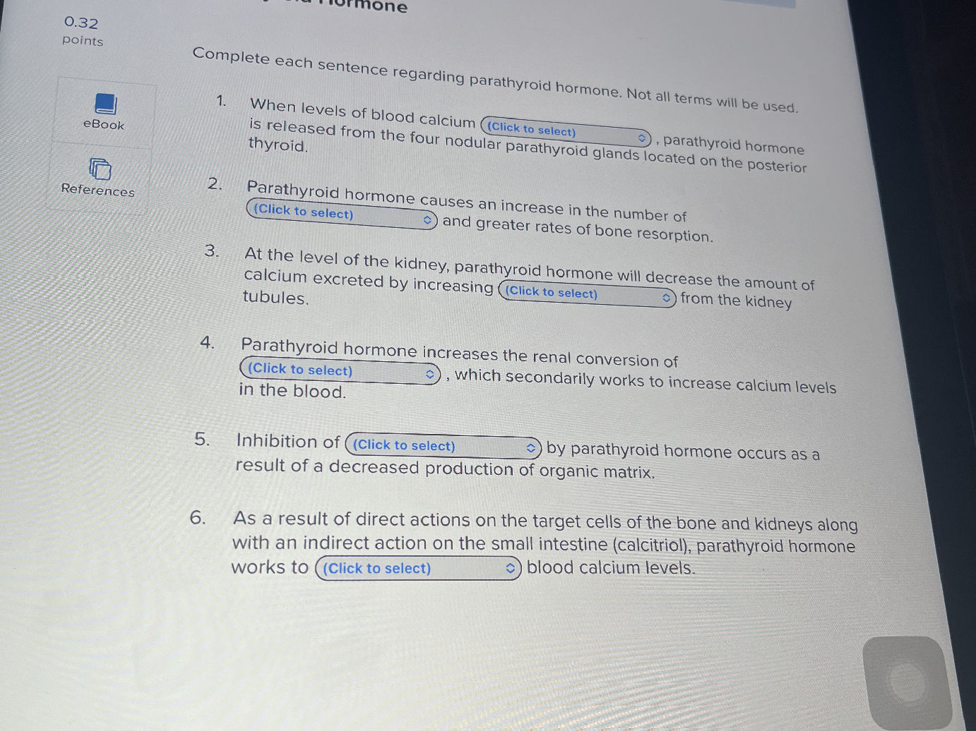 Complete each sentence regarding parathyroid