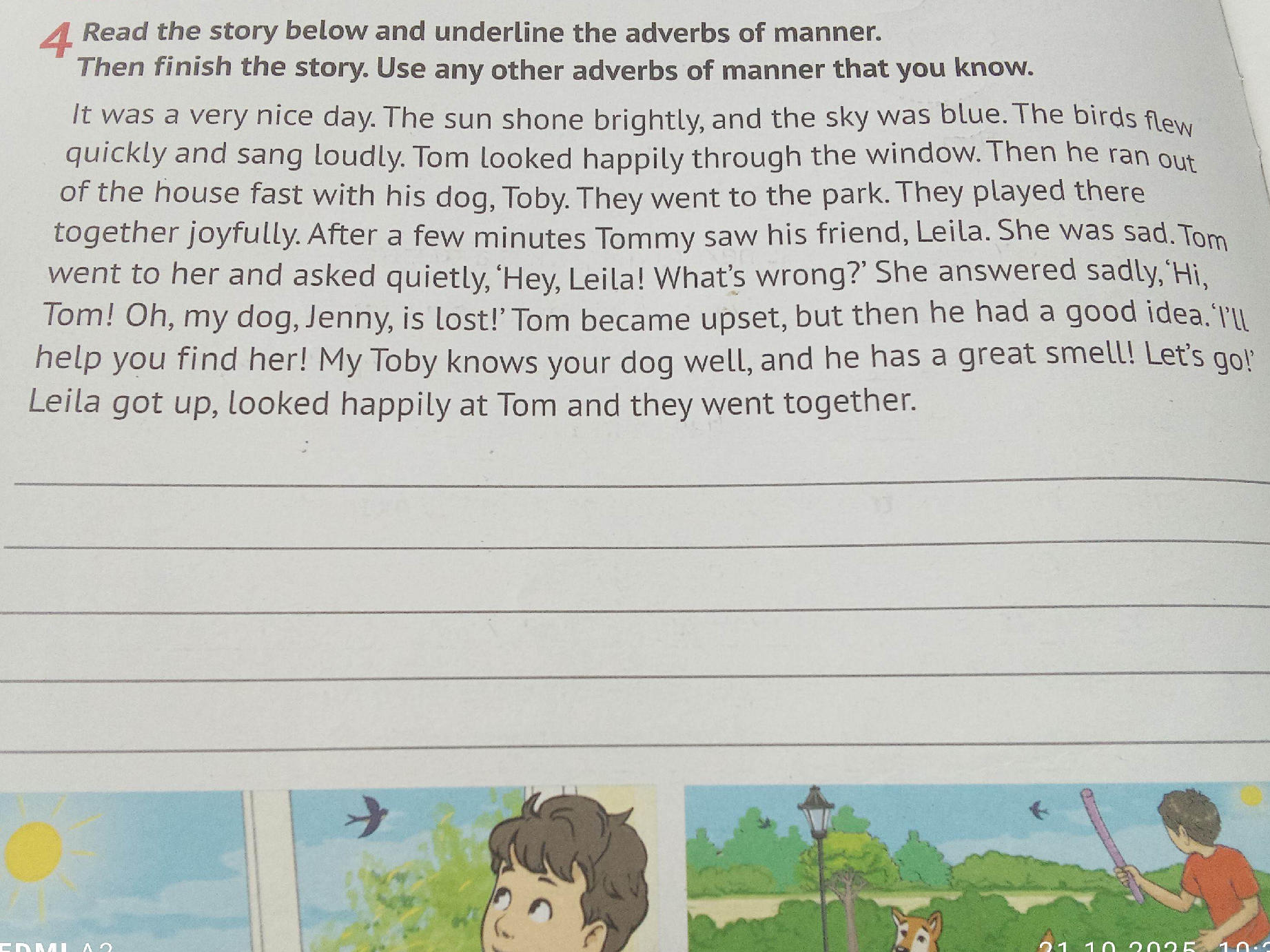 4 Read the story below and underline the | StudyX