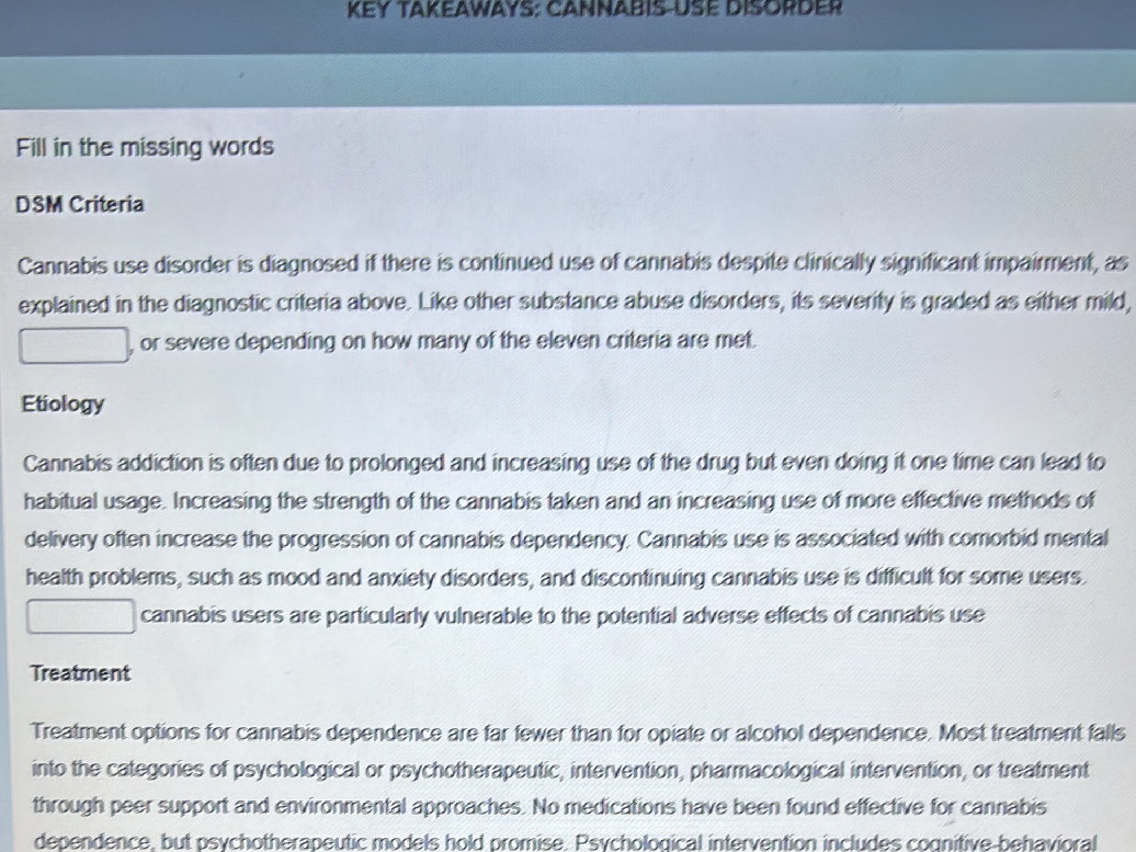 KEY TAKEAWAYS: CANNABIS-USE DISORDER Fill | StudyX