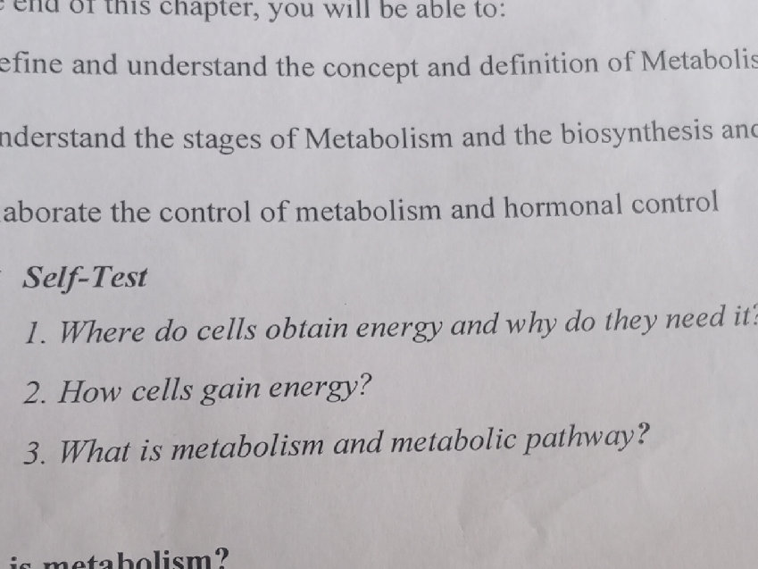 Self-Test 1. Where do cells obtain energy | StudyX