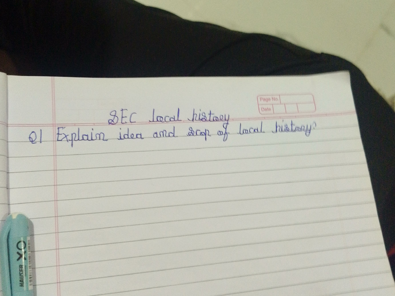 SEC Local history Q1 Explain idea and scop | StudyX