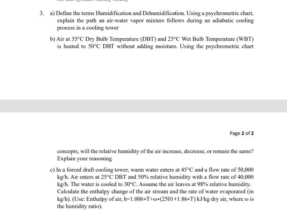 3. a) Define the terms Humidification and | StudyX