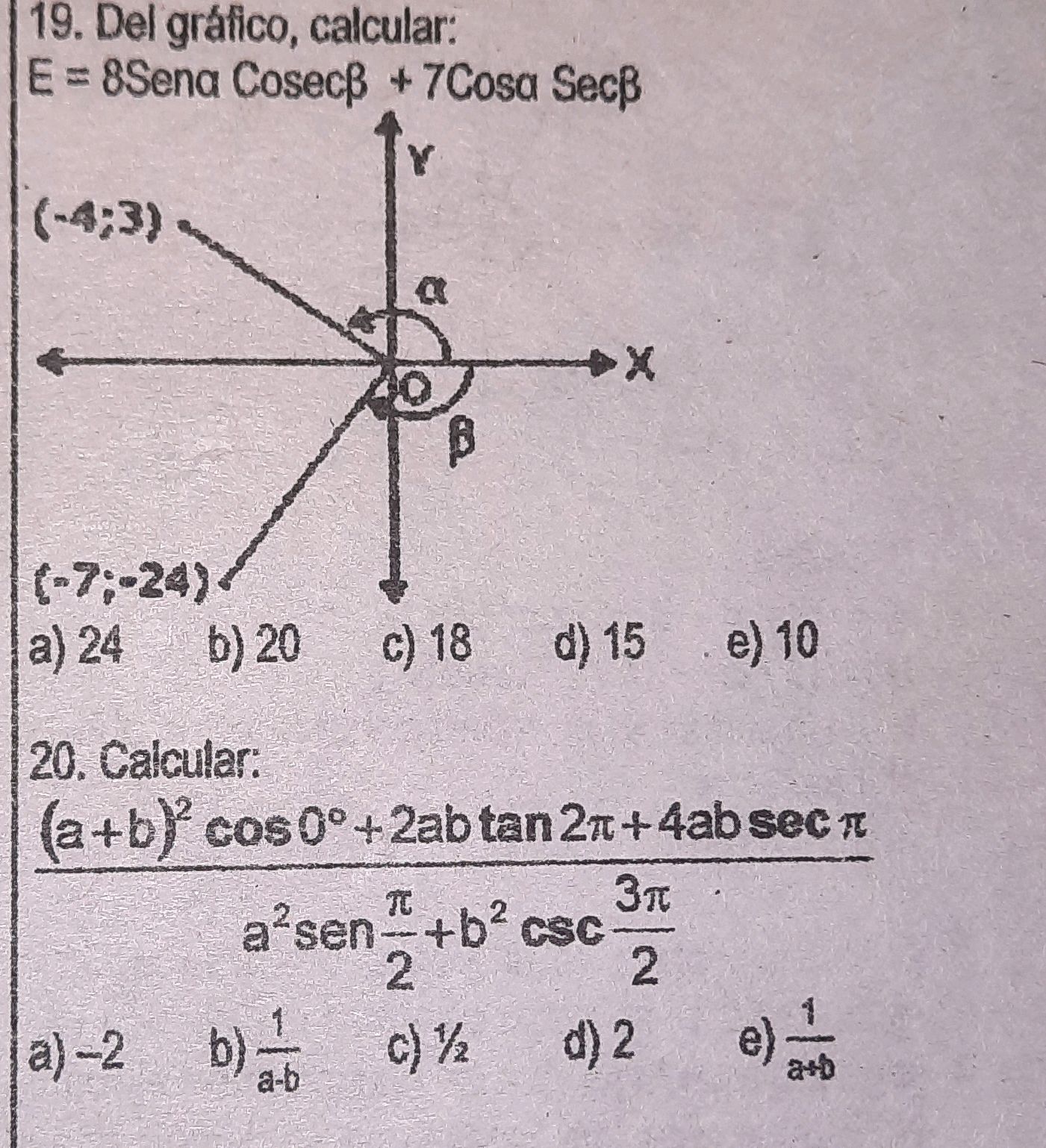 19. Del gráfico, calcular: \(E = 8 {Sena} | StudyX