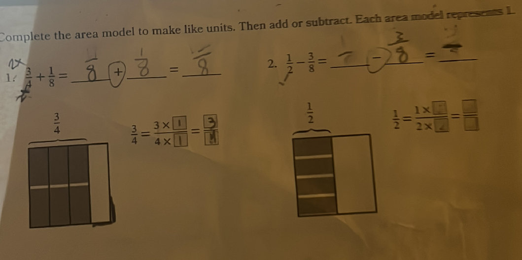 Complete the area model to make like units. | StudyX