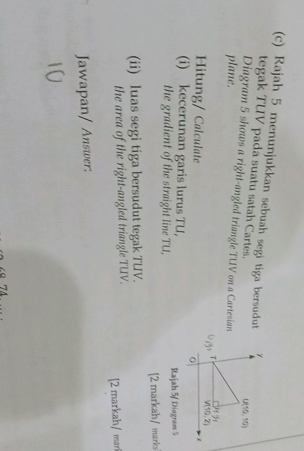(c) Rajah 5 menunjukkan sebuah segi tiga | StudyX