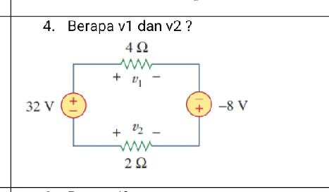 4. Berapa v1 dan v2 ? [Circuit Diagram | StudyX