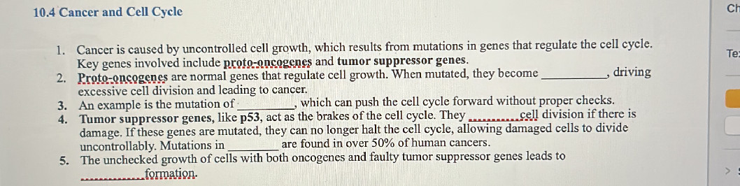 1. Cancer is caused by uncontrolled cell | StudyX