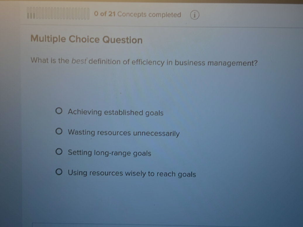 What is the best definition of efficiency in | StudyX