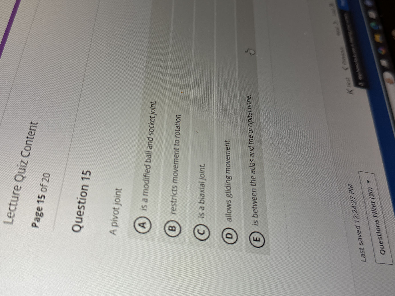 A pivot joint (A) is a modified ball and | StudyX