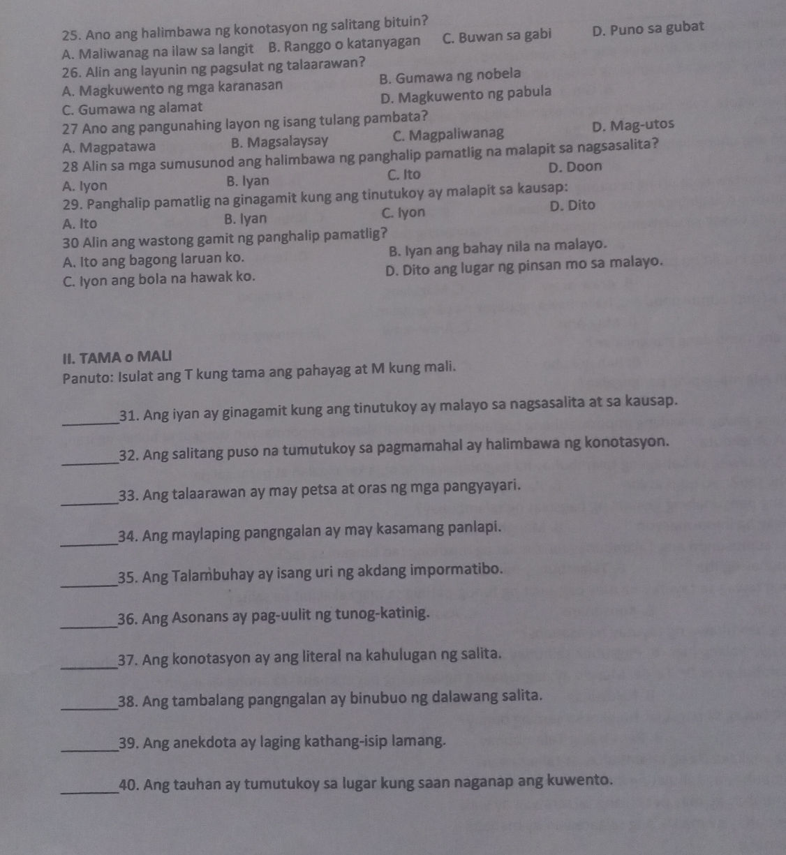 II. TAMA o MALI Panuto: Isulat ang T kung | StudyX