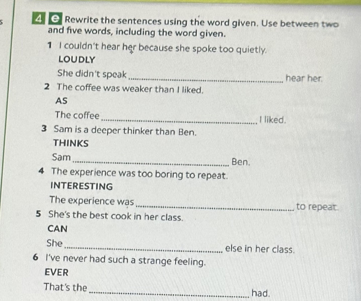 4 e Rewrite the sentences using the word | StudyX