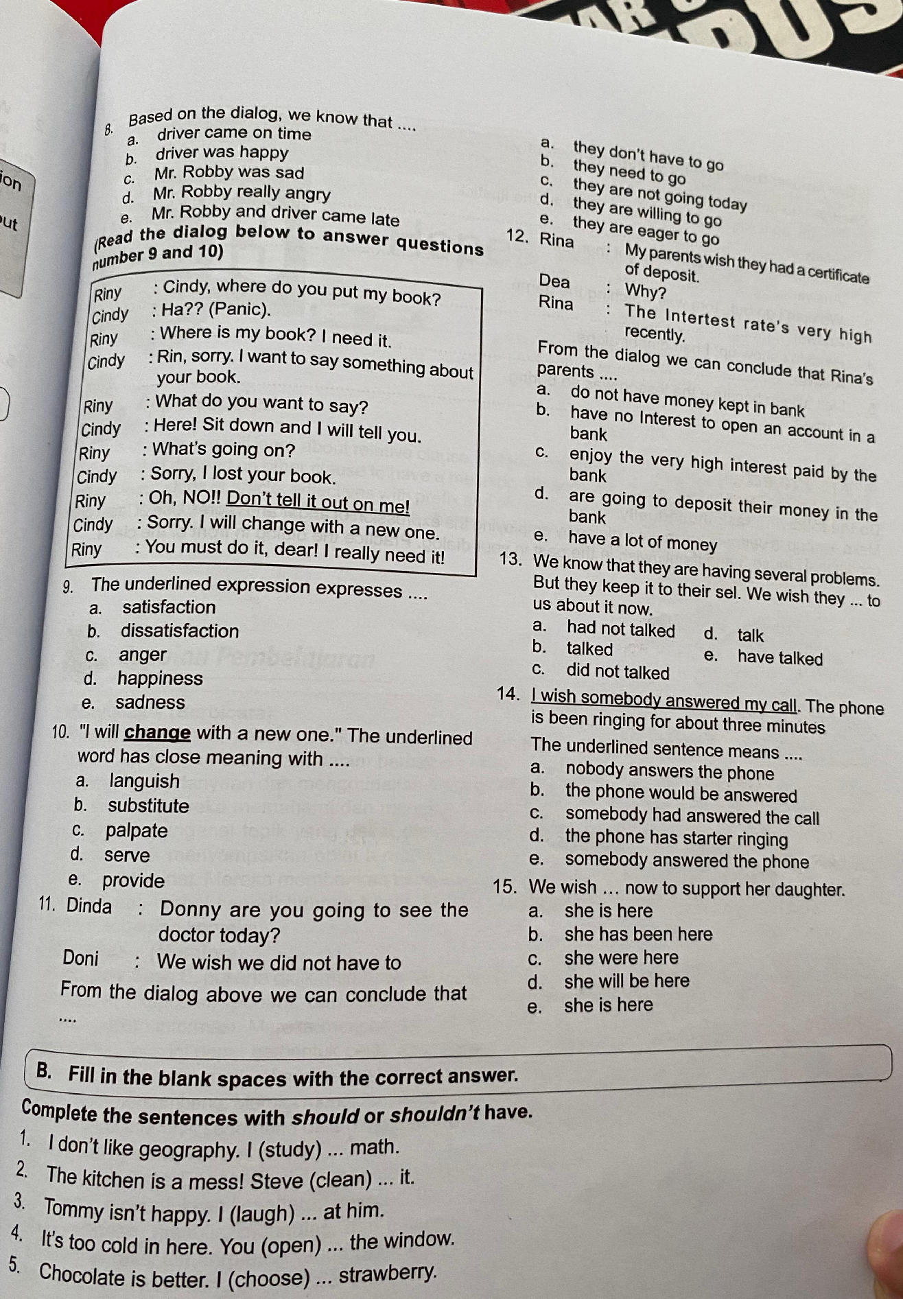 (Read the dialog below to answer questions | StudyX