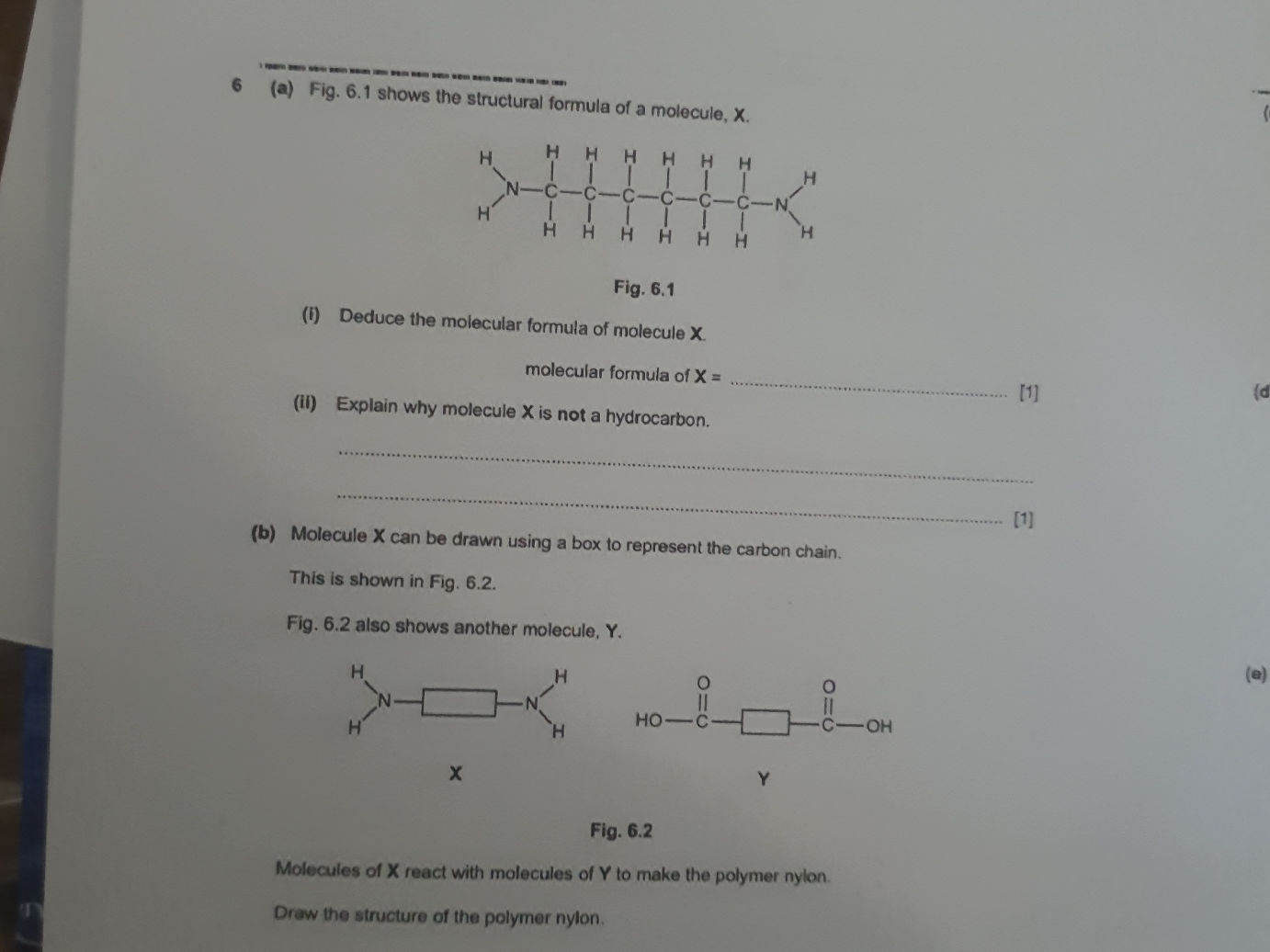 (a) Fig. 6.1 shows the structural formula of