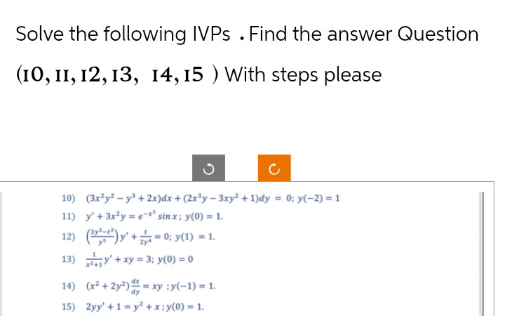 Solve the following IVPs. Find the answer | StudyX
