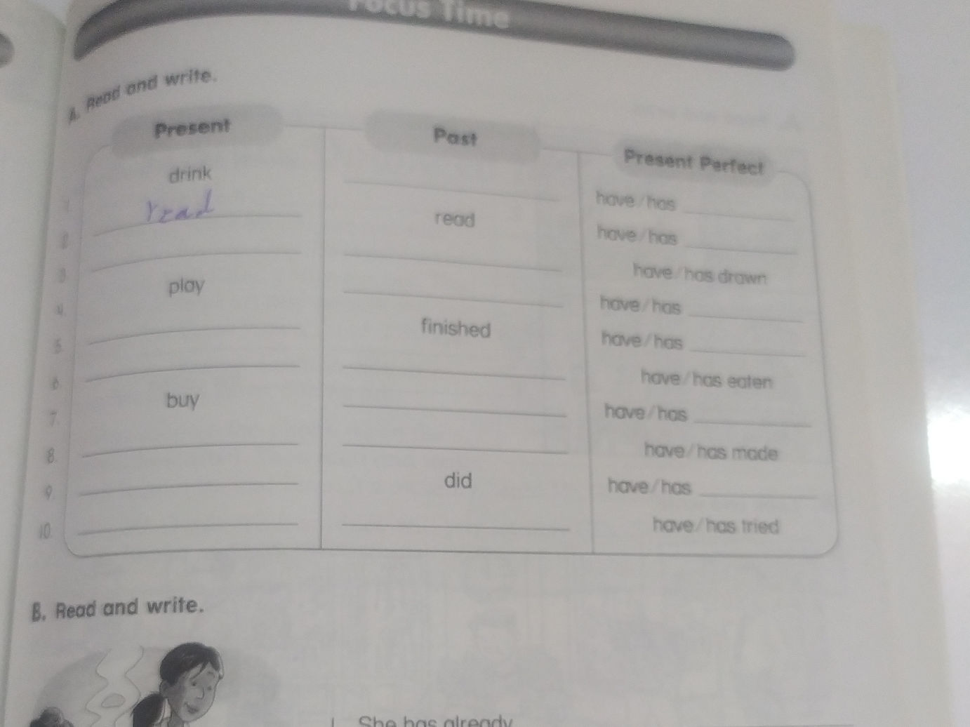 A. Read and write. | Present | Past | | StudyX