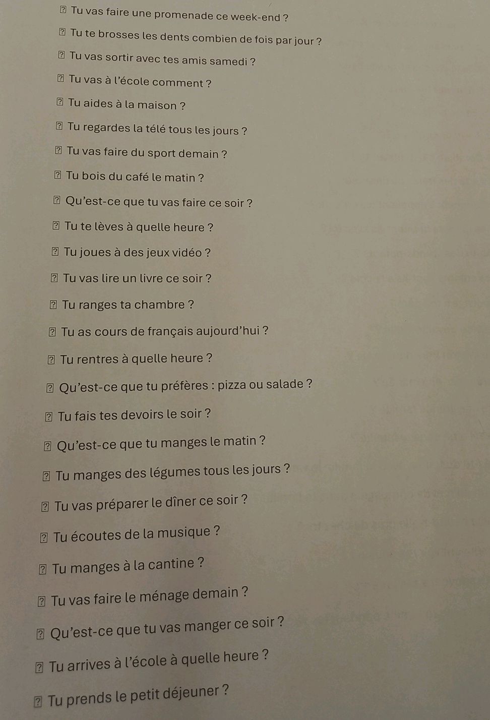 Tu vas faire une promenade ce week-end? Tu