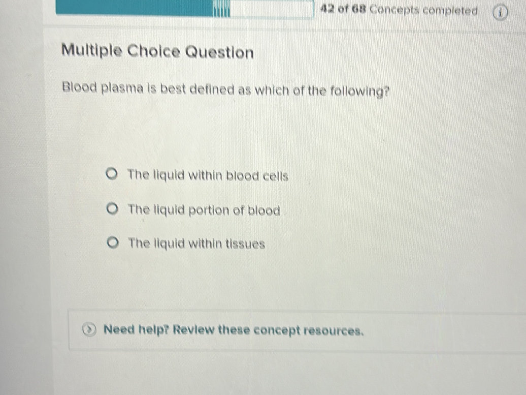 Multiple Choice Question Blood plasma is | StudyX