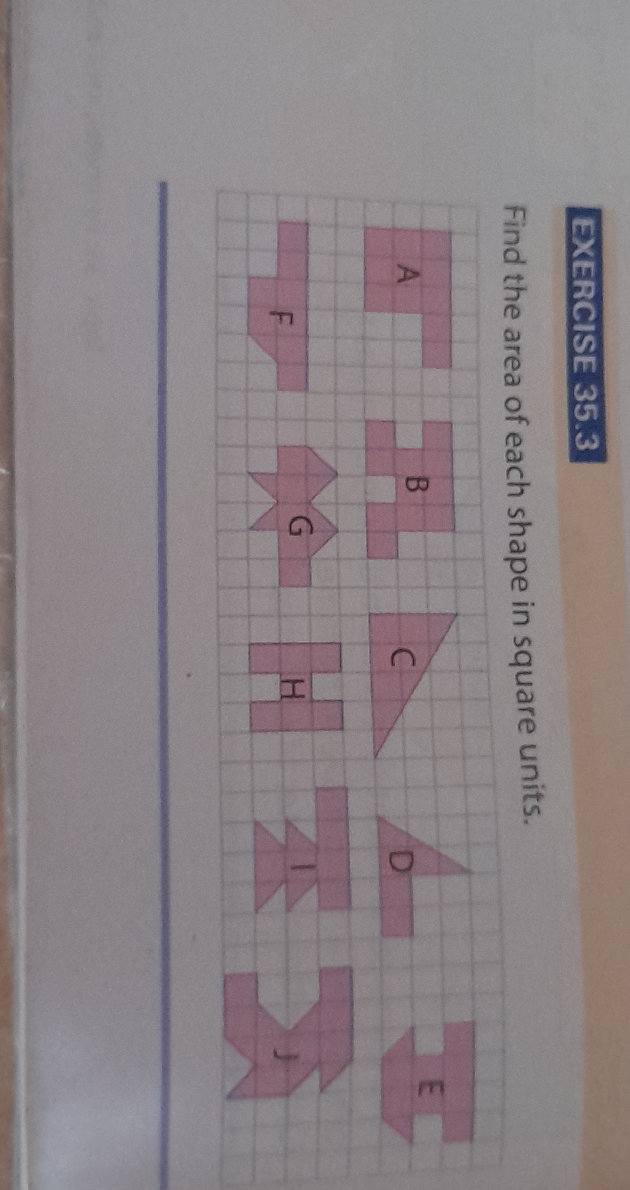 EXERCISE 35.3 Find the area of each shape in | StudyX