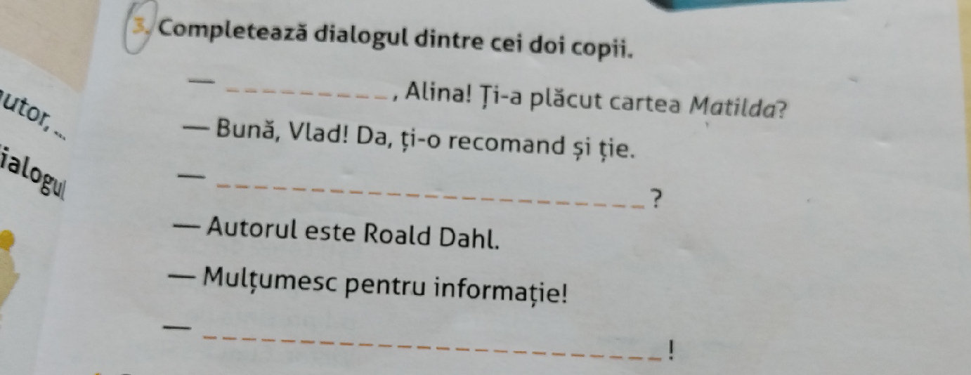 Completează dialogul dintre cei doi copii. | StudyX