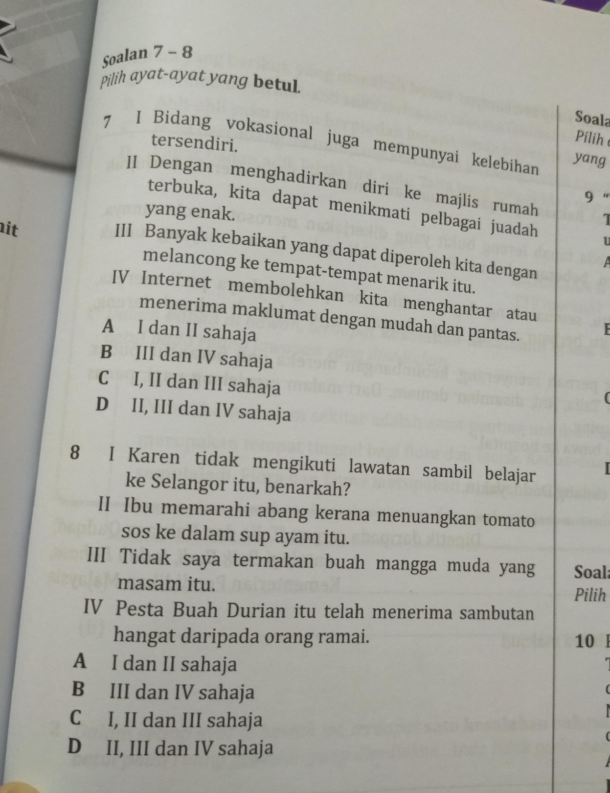 Soalan 7 - 8 Pilih ayat-ayat yang betul. 7 | StudyX