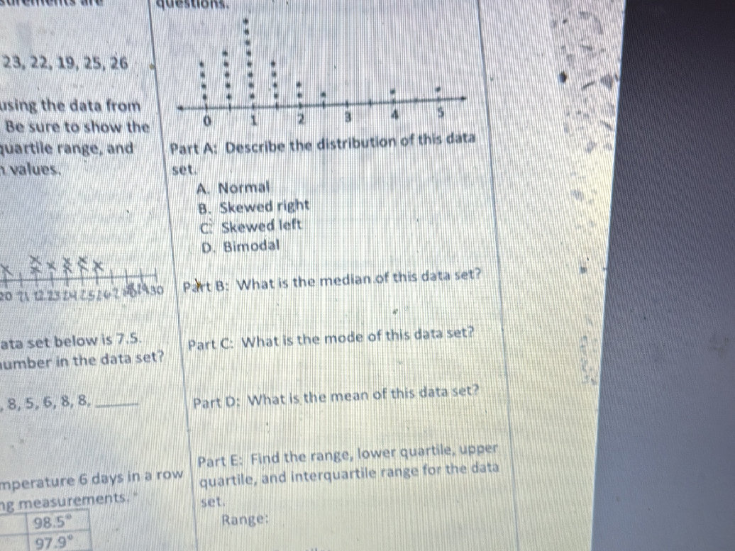 The following questions refer to the data | StudyX