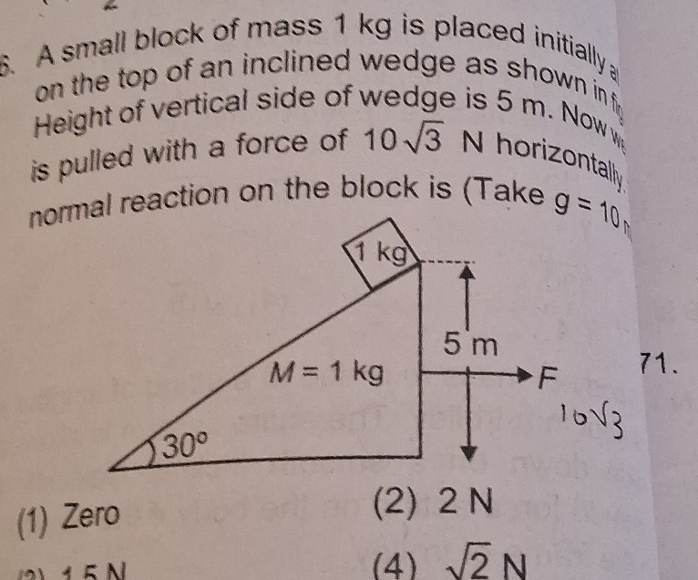 A small block of mass 1 kg is placed | StudyX