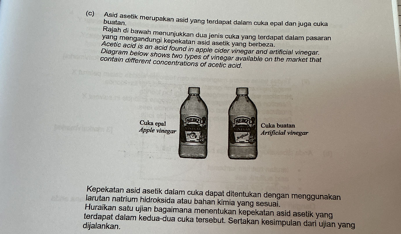 (c) Asid asetik merupakan asid yang terdapat | StudyX